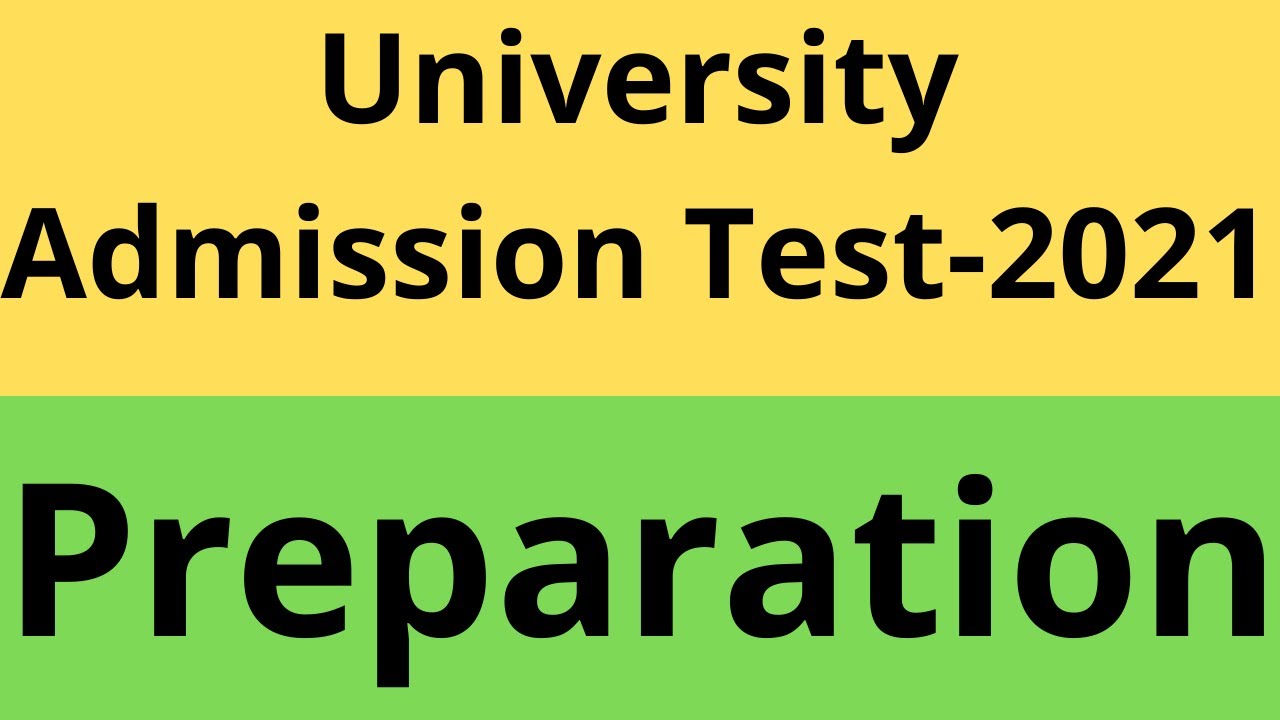 university admission war।। university admission test 2021।। university ...