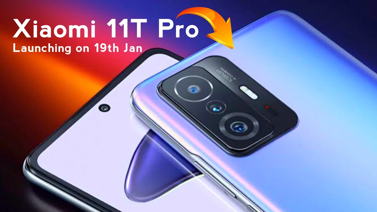 The HYPERPHONE Xiaomi 11T Pro 5g India Launch Date Confirmed & Price in ...