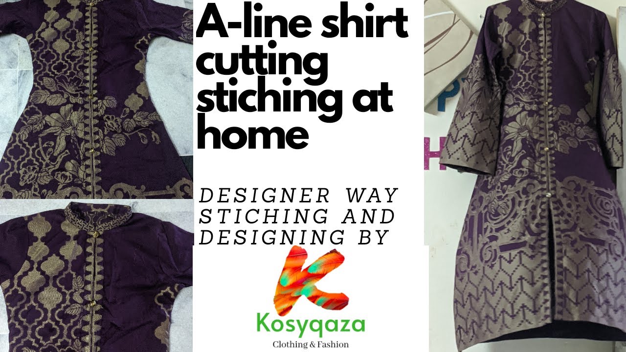 A line shirt cutting stiching and designing simple easy and designer ...