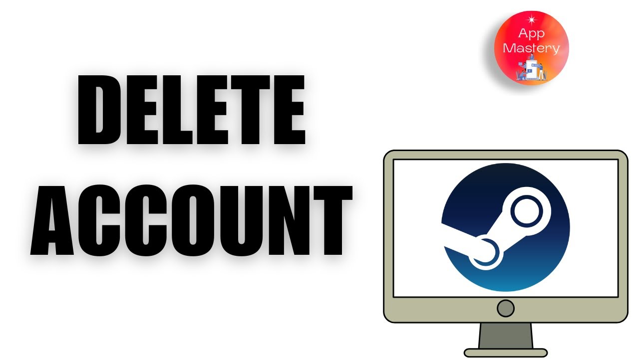 How to Delete Steam Account — 2025 Working Method - YouTube