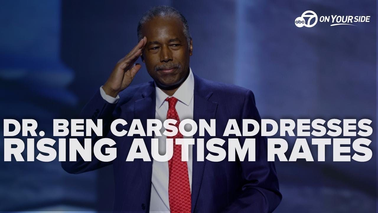 Dr Ben Carson addresses rising autism rates as he joins USDA to combat ...