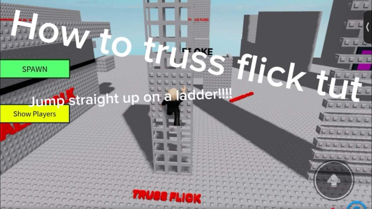 How To Truss Flick (Tutorial) (on Roblox IPad) - YouTube