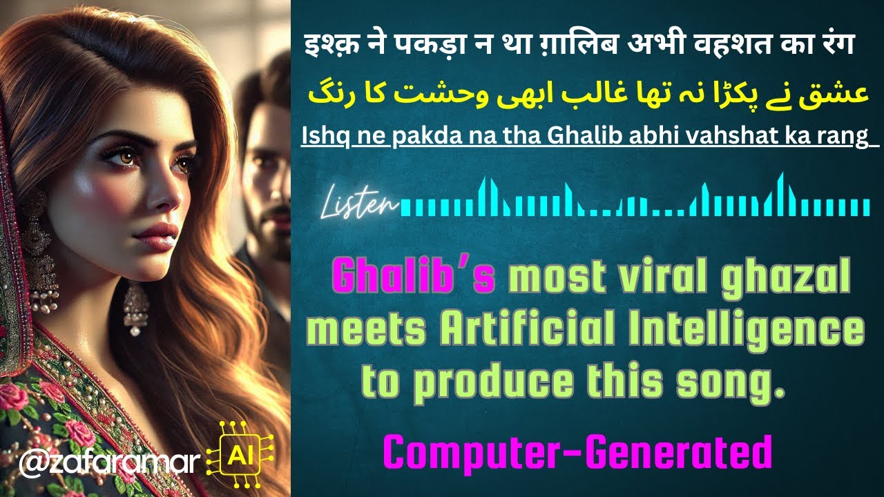 Ishq Ne Pakda Na Tha Ghalib | Ghalib's most viral ghazal | AI-generated song - YouTube