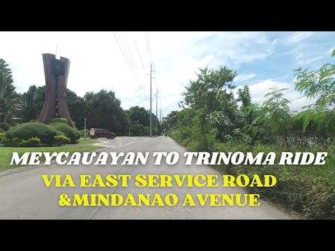 Meycauayan to Trinoma Ride via East Service Road and Mindanao Avenue ...