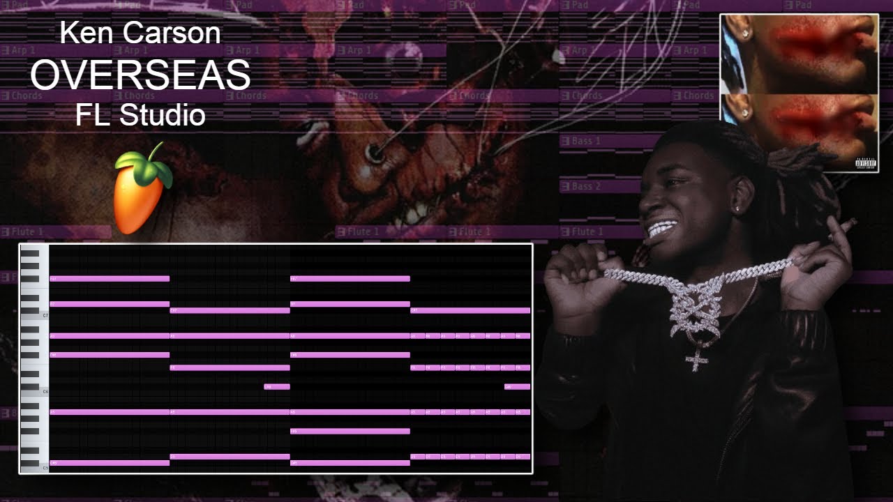 [MOST ACCURATE] How "overseas" by Ken Carson was made in FL Studio ...