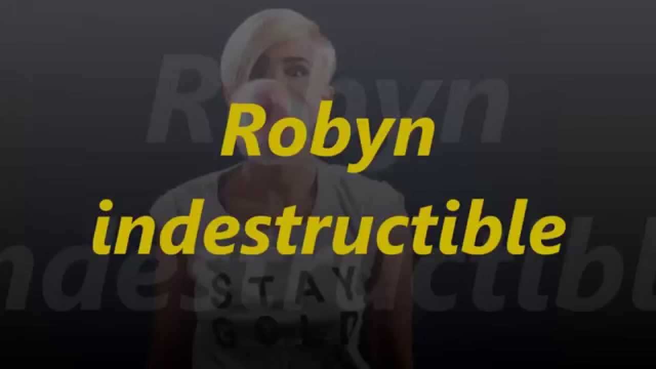 robyn - indestructible (karaoke) + lyrics - YouTube