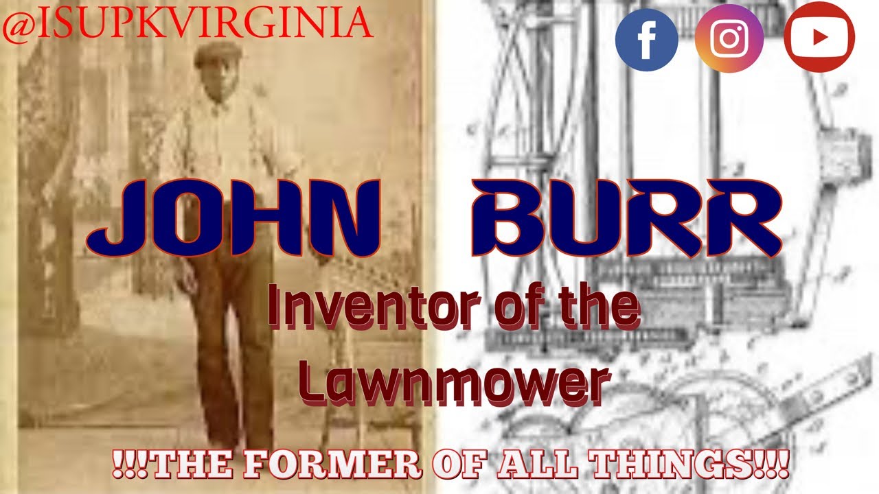 FORMER OF ALL THINGS: SEASON 2 EP. 1 John Burr: The Lawnmower - YouTube