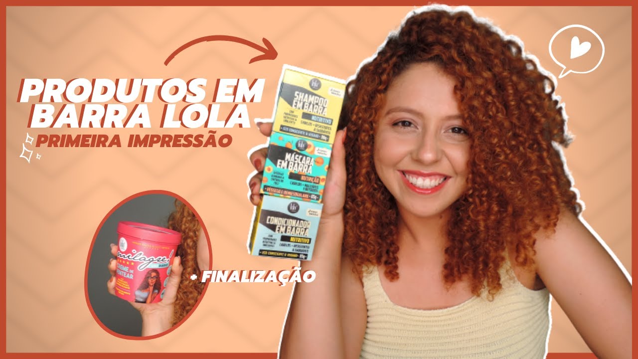 TESTEI PRODUTOS EM BARRA DA LOLA COSMETICS LINHA NUTRIÇÃO (LOW E NO POO ...