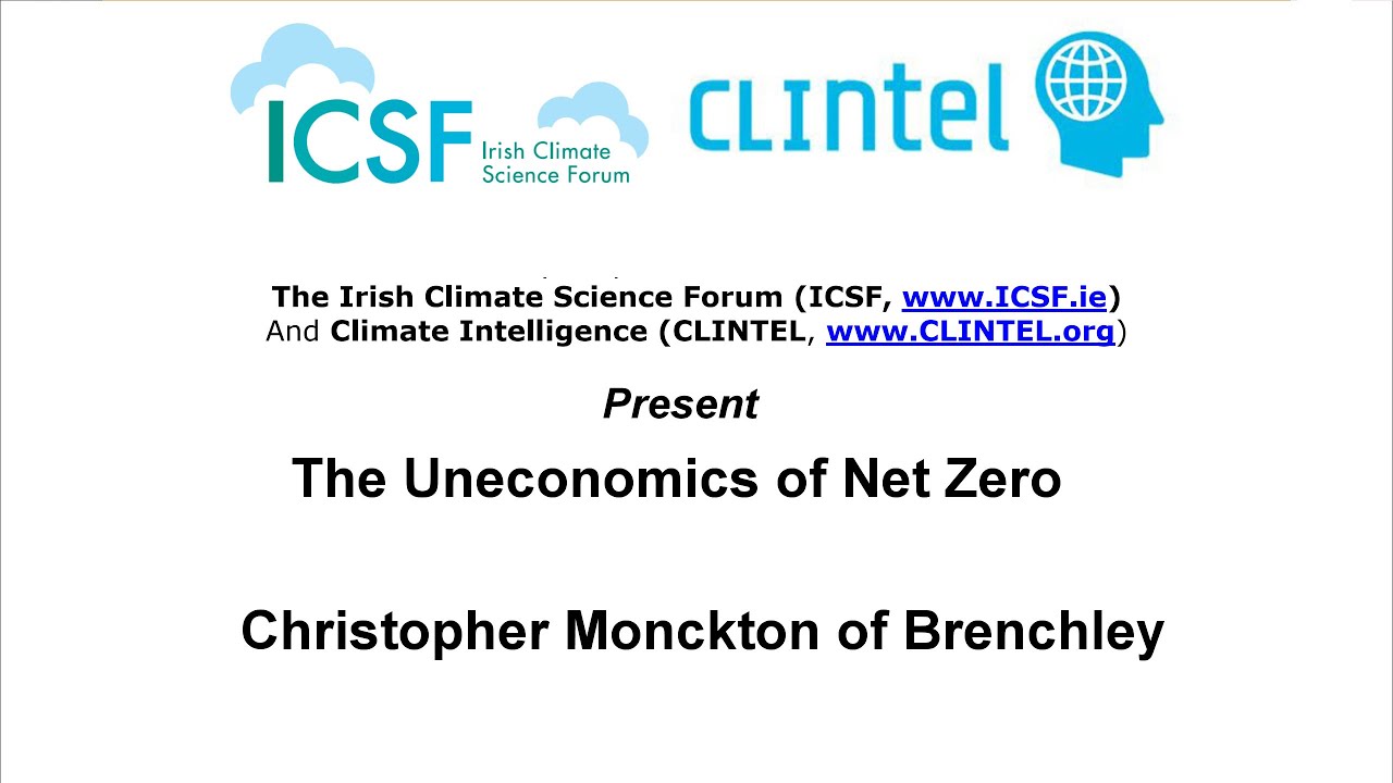 The Uneconomics of Net Zero - Christopher Monckton of Brenchley - YouTube