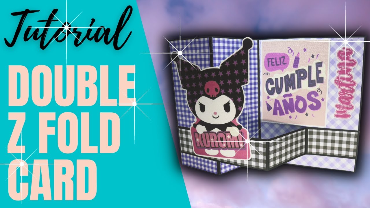 DOUBLE Z FOLD CARD TUTORIAL DE SCRAPBOOK - YouTube