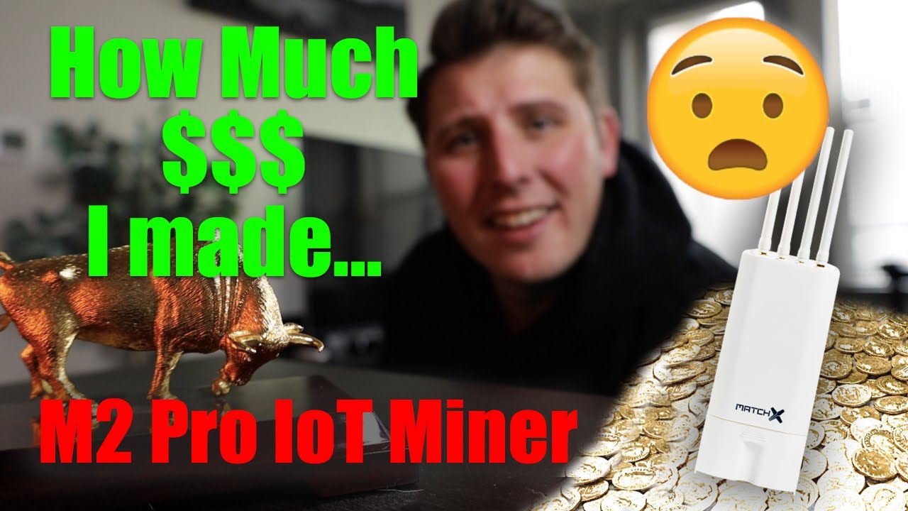 How much money I made 😮 — MatchX M2 Pro IoT Miner - YouTube