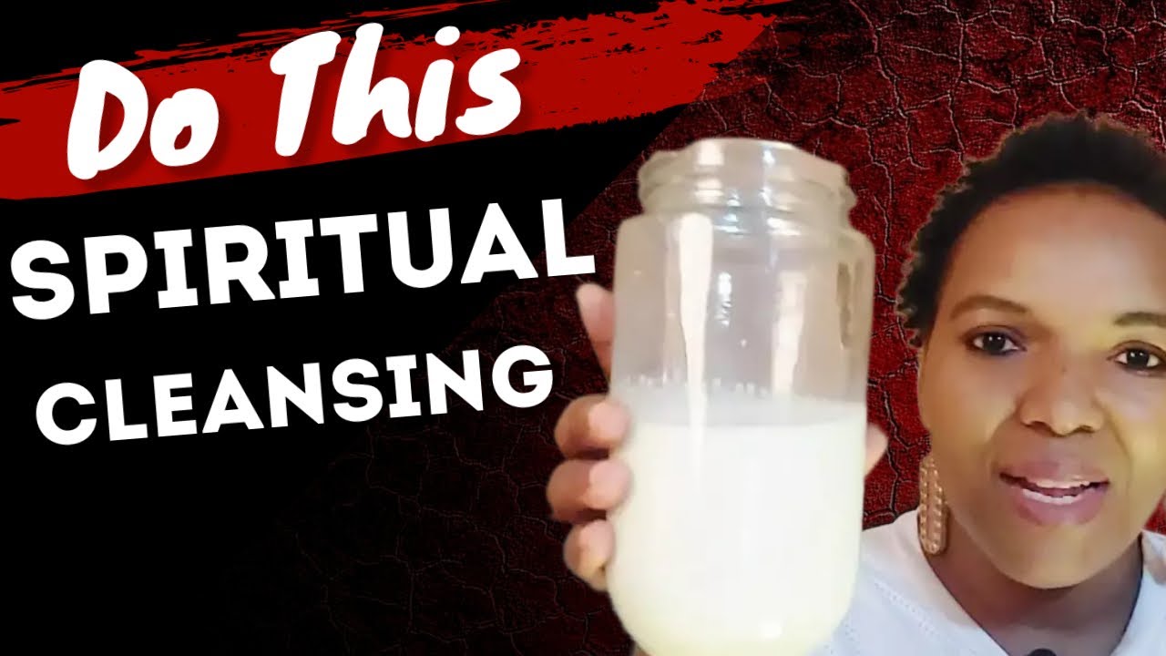 Do This Spiritual Cleansing | Renew Yourself | Cleansing Yourself ...
