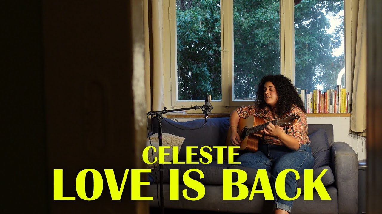 Celeste - Love is back (Léa cover) - YouTube