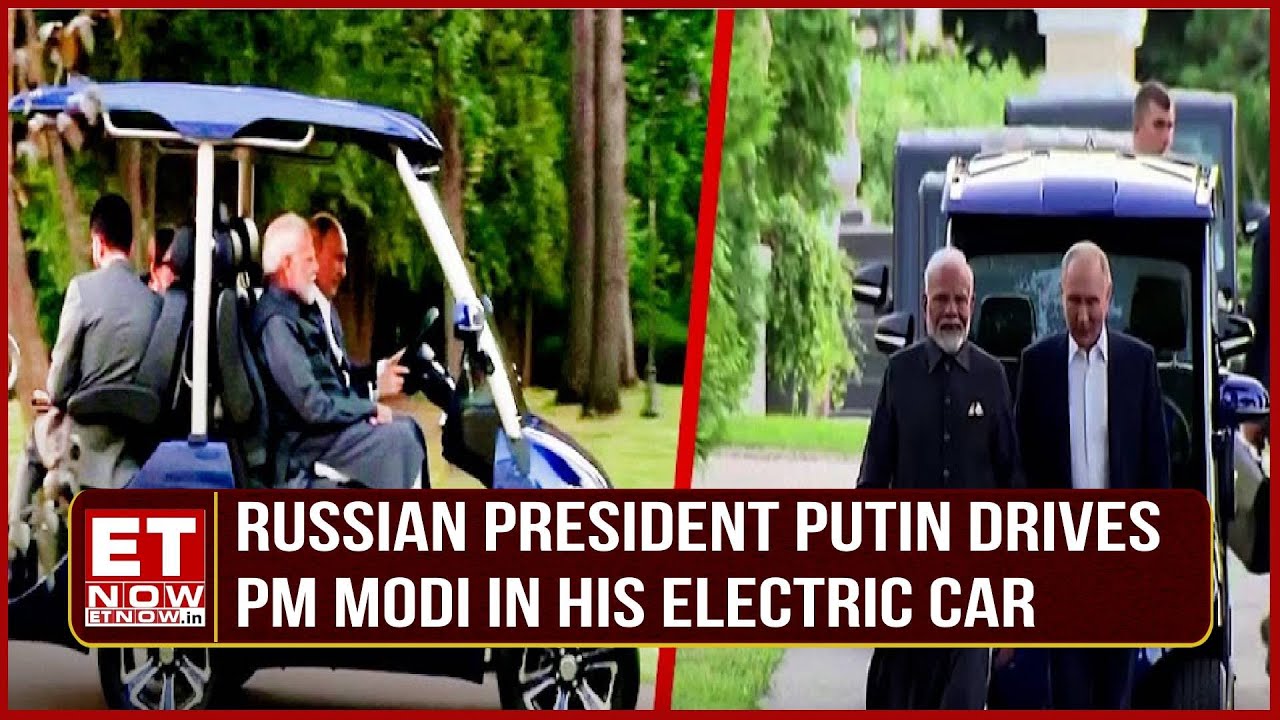 Russian President Putin Drives PM Modi In His Electric Car; Gives Tour ...