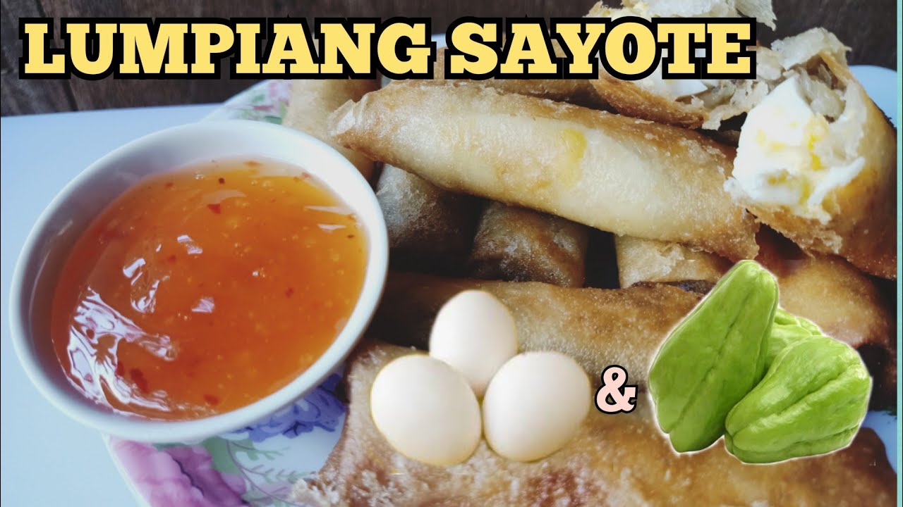 SAYOTE RECIPE GAWIN ITO SA SAYOTE AT ILOG / LUMPIANG SAYOTE / SAYOTE AT ...