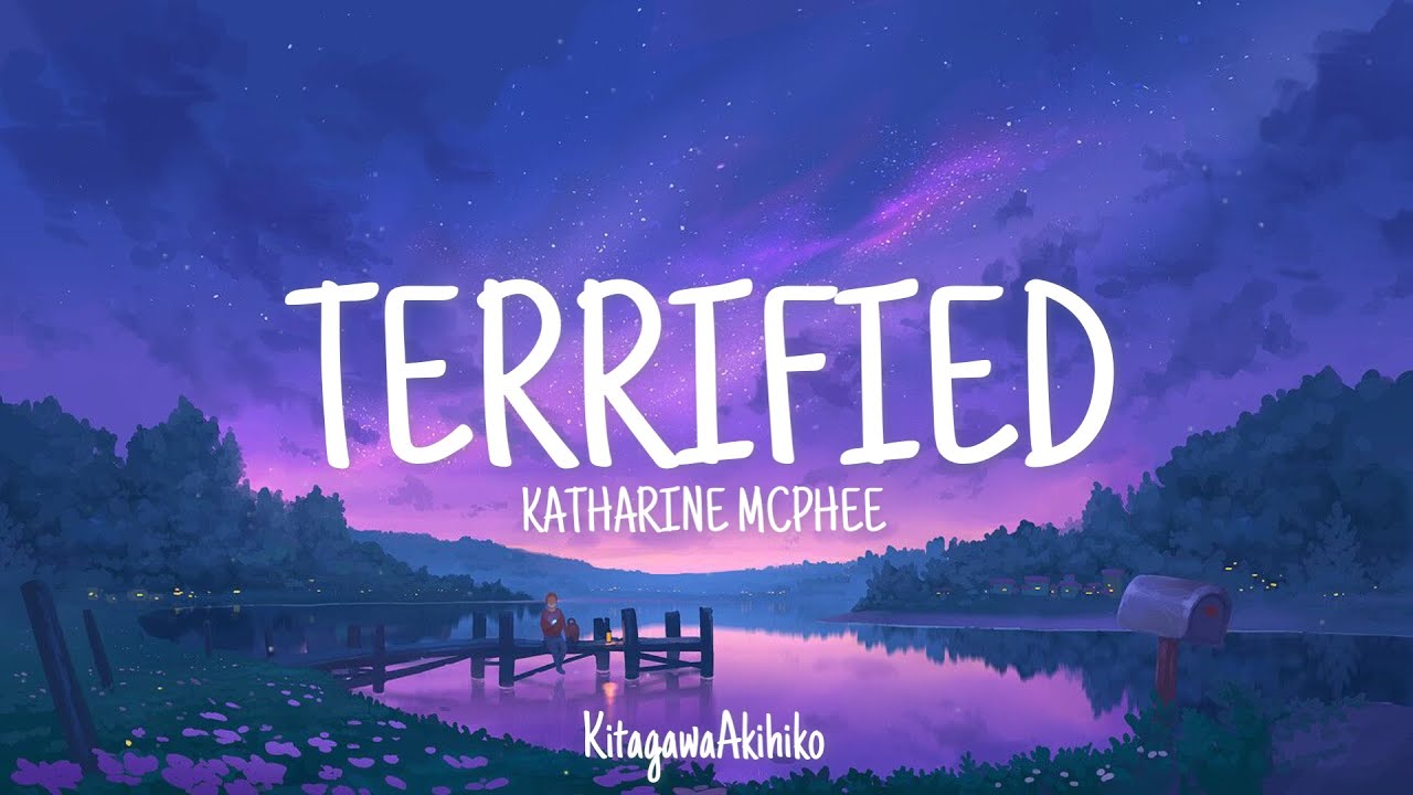 Katharine McPhee Terrified Lyrics Ft Jason Reeves YouTube katharine-mcphee-terrified-lyrics-ft-jason-reeves-youtube