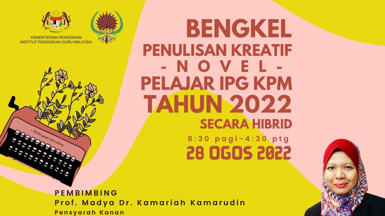 BENGKEL PENULISAN KREATIF (NOVEL REMAJA) DBP-IPGM- Bhg, 2 - YouTube