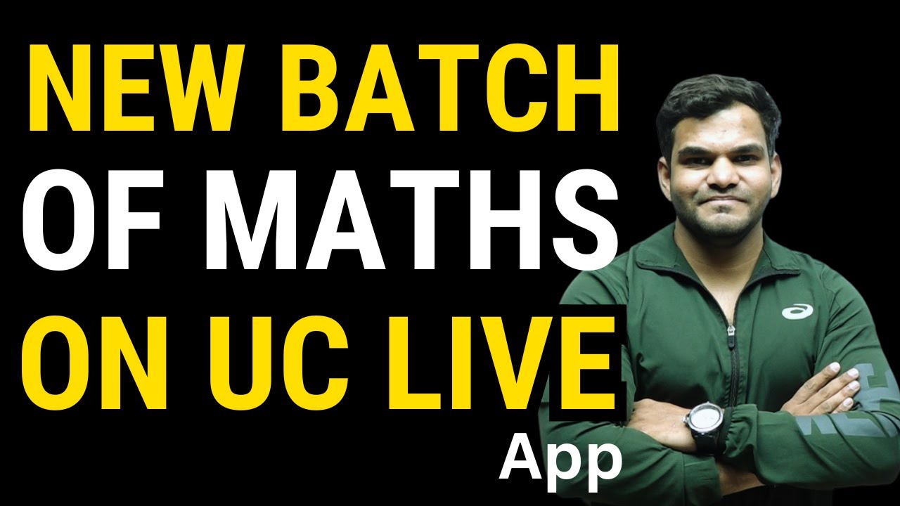 New Batch of maths On UC LIVE APP || Link is in the Description ...