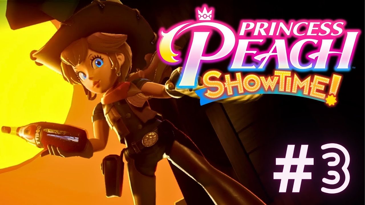 Princess Peach: Showtime!: Cowgirl in the Wilderness- Full Walkthrough ...