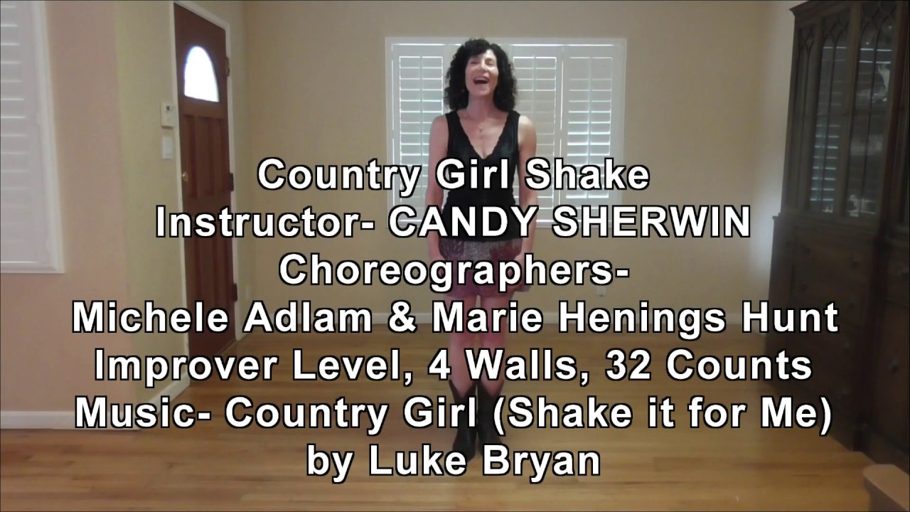 Country Girl Shake - Candy Sherwin - YouTube