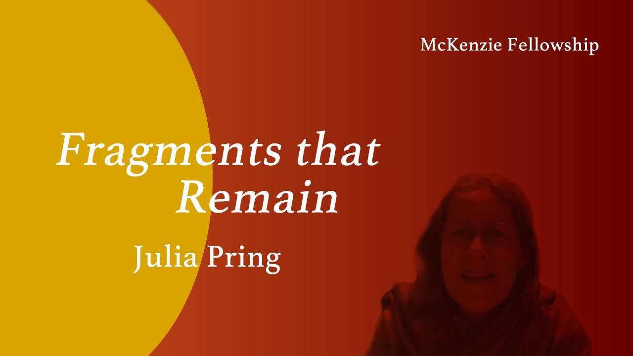 “Fragments that Remain” - Julia Pring - YouTube