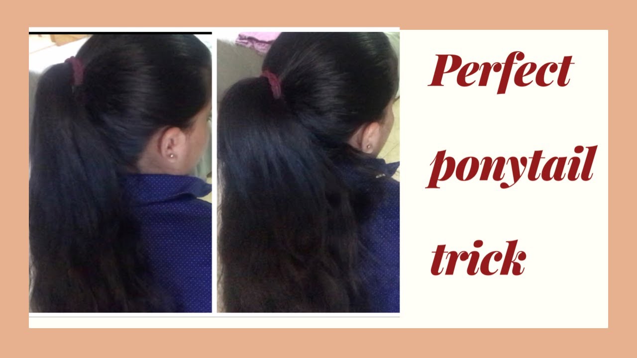 Perfect ponytail trick | High ponytail | Tips and Tricks - YouTube