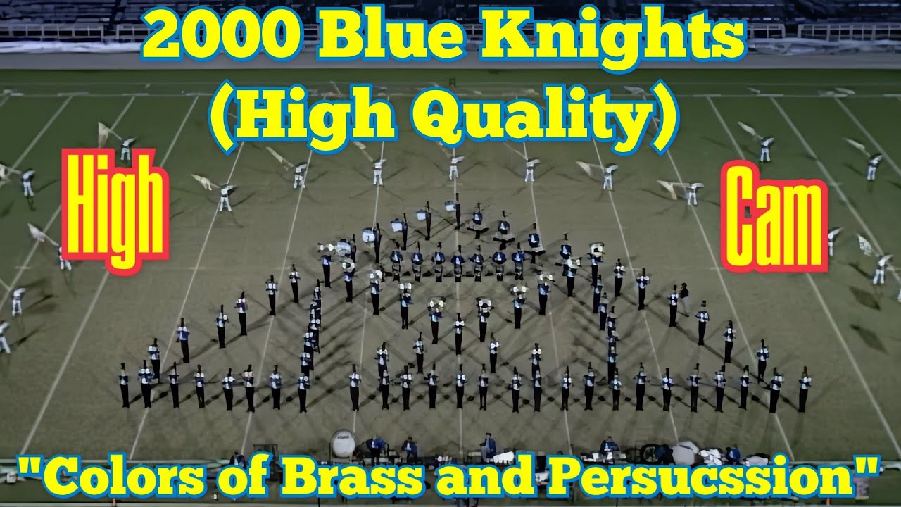 2000 Blue Knights Finals High Cam (High Quality) - YouTube