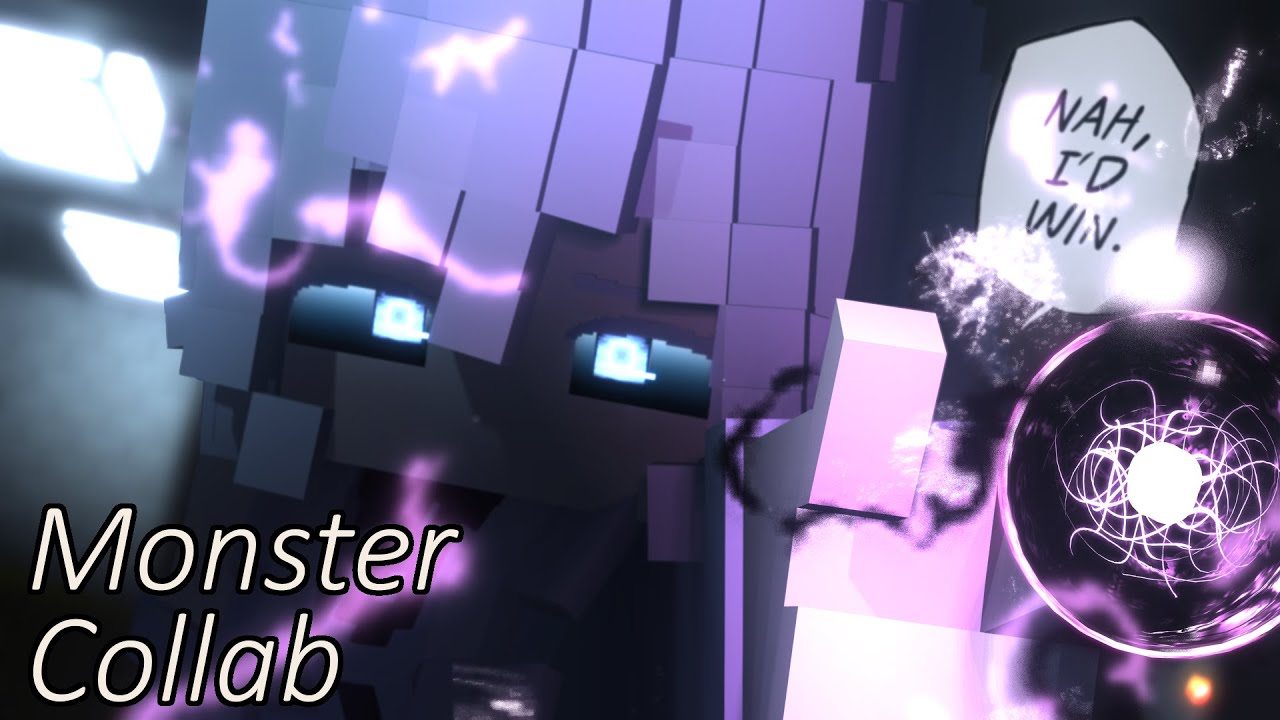 Monster Collab part 6 [Hosted by @Chain206 ] - YouTube