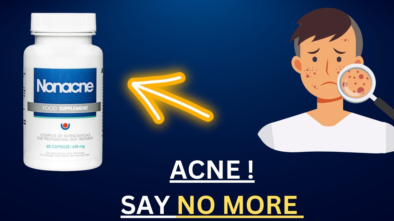 Nonacne Review, Nonacne Supplement Review!!Nonacne Side Effects!!honest ...