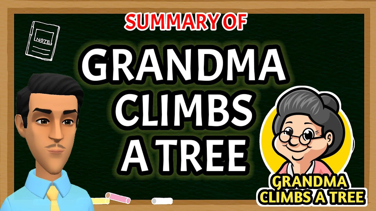 SUMMARY OF GRANDMA CLIMBS A TREE #sslc #inkannada - YouTube