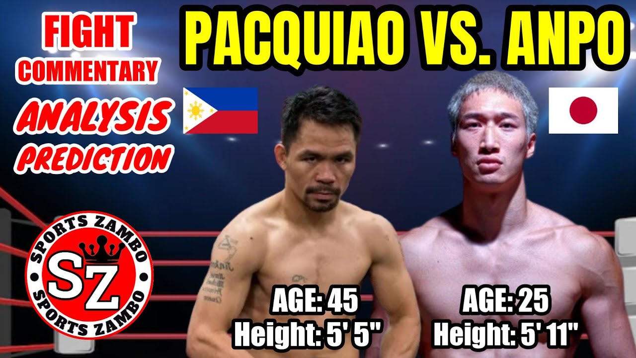 Manny Pacquiao vs. Rukiya Anpo | Pre-fight Analysis Prediction and ...
