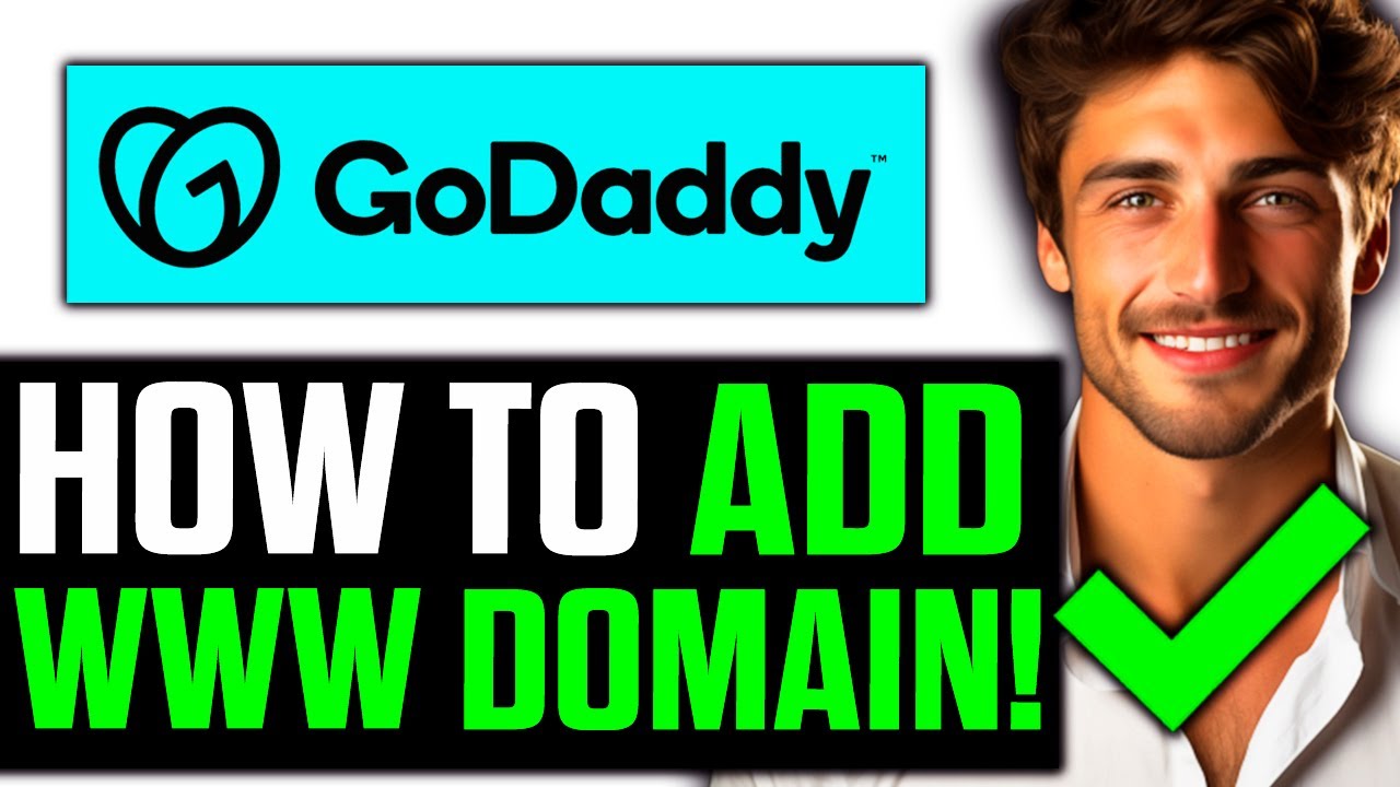 How To Add WWW to Domain GoDaddy 2025 - (UPDATED!) - YouTube