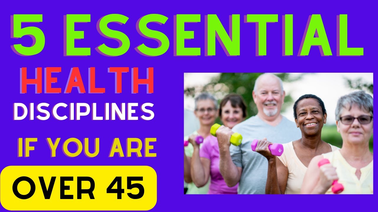 10 Disciplines For Men And Women Who Are 45+Year Old.10 Essential ...