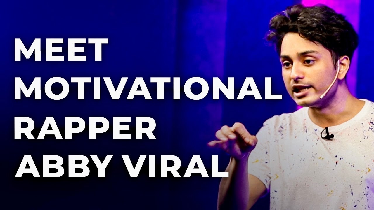 Meet Abby Viral | Motivational Rapper | Episode 15 - YouTube