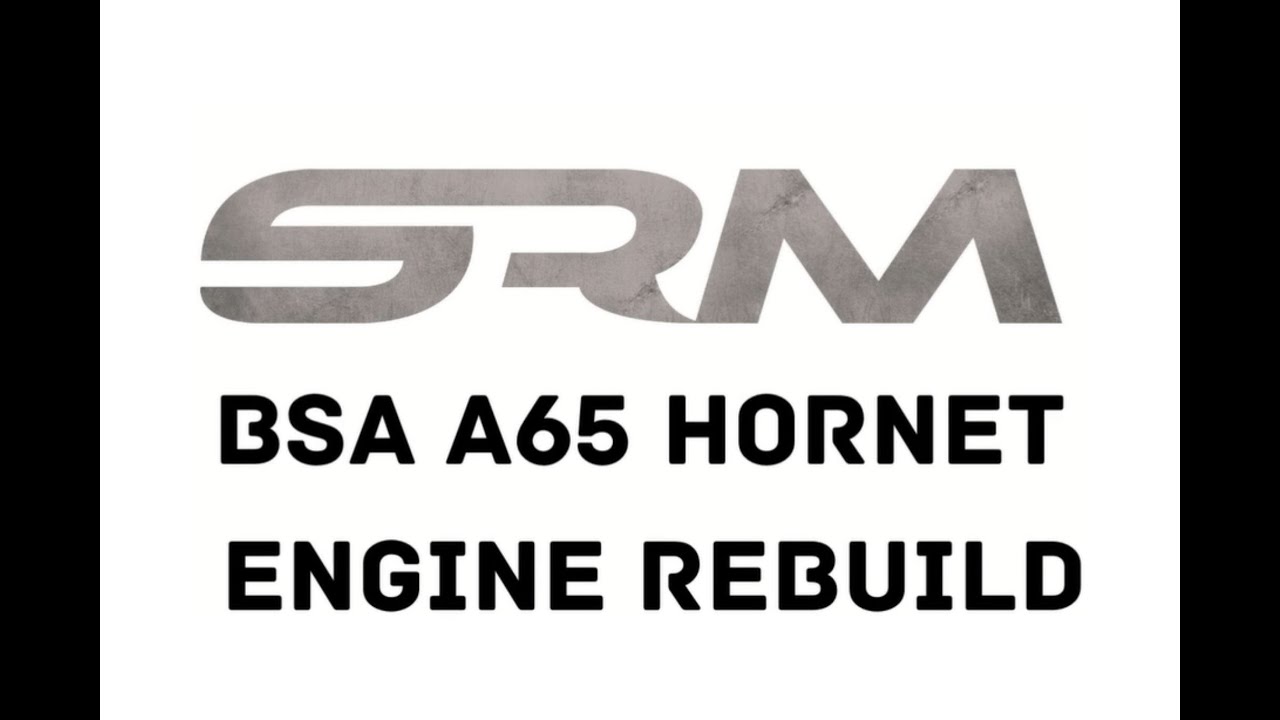 BSA A65 Hornet Engine Rebuild Process - YouTube
