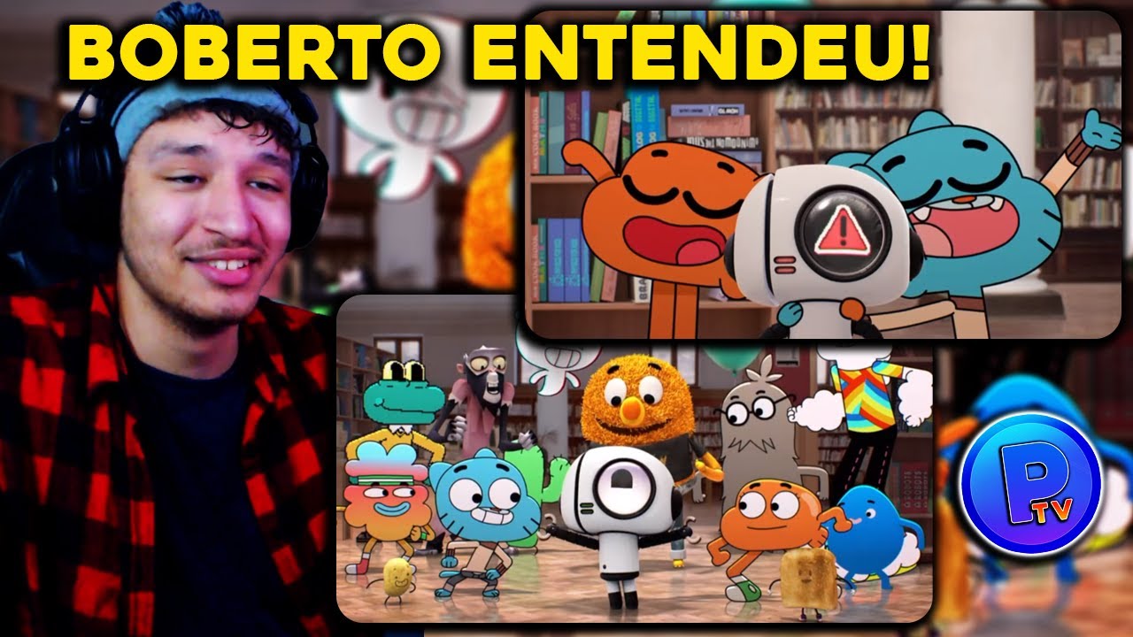 BOBERTO E O AMOR?! | O INCRÍVEL MUNDO DE GUMBALL 4X26 REACT - YouTube