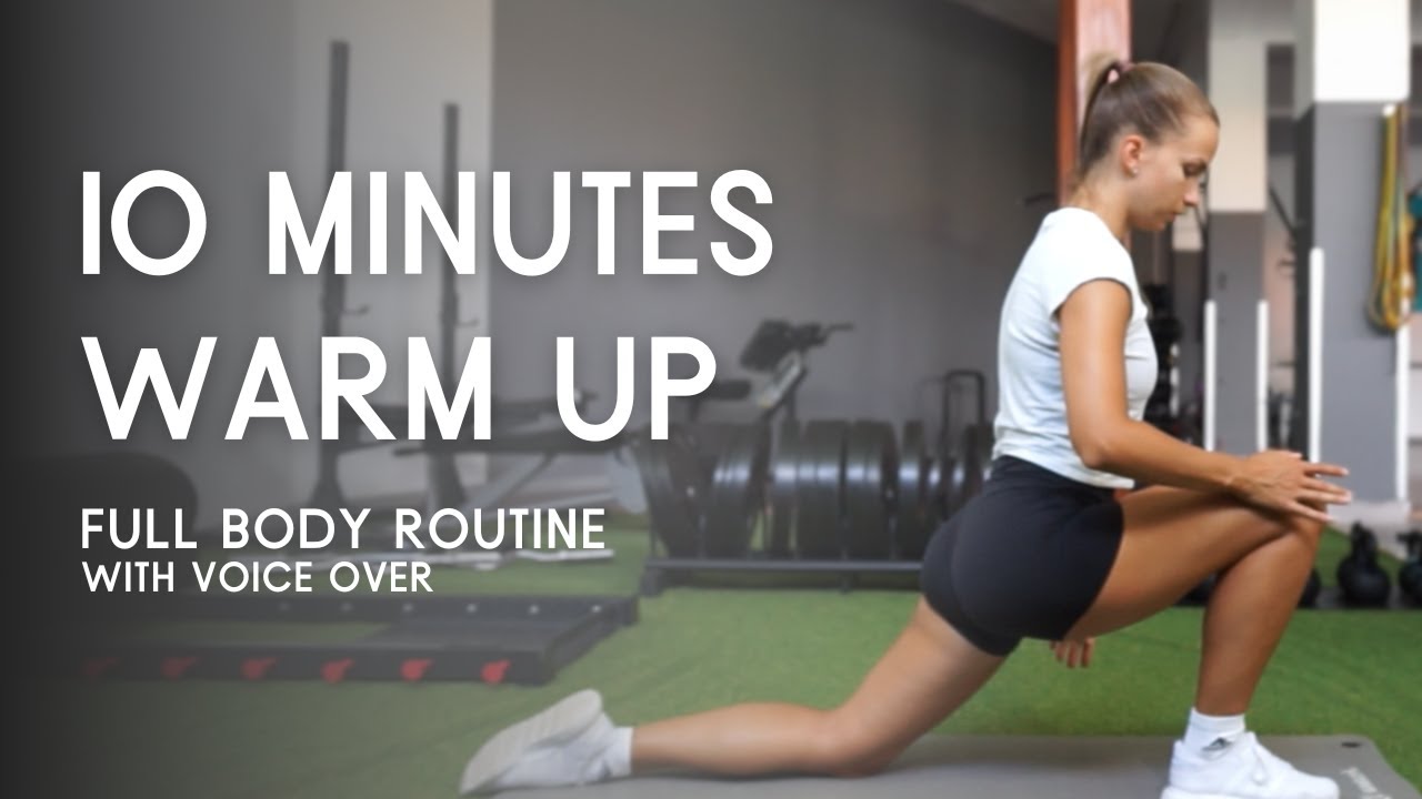 10 minutes Full Body Warm Up | Dynamic Stretching - YouTube