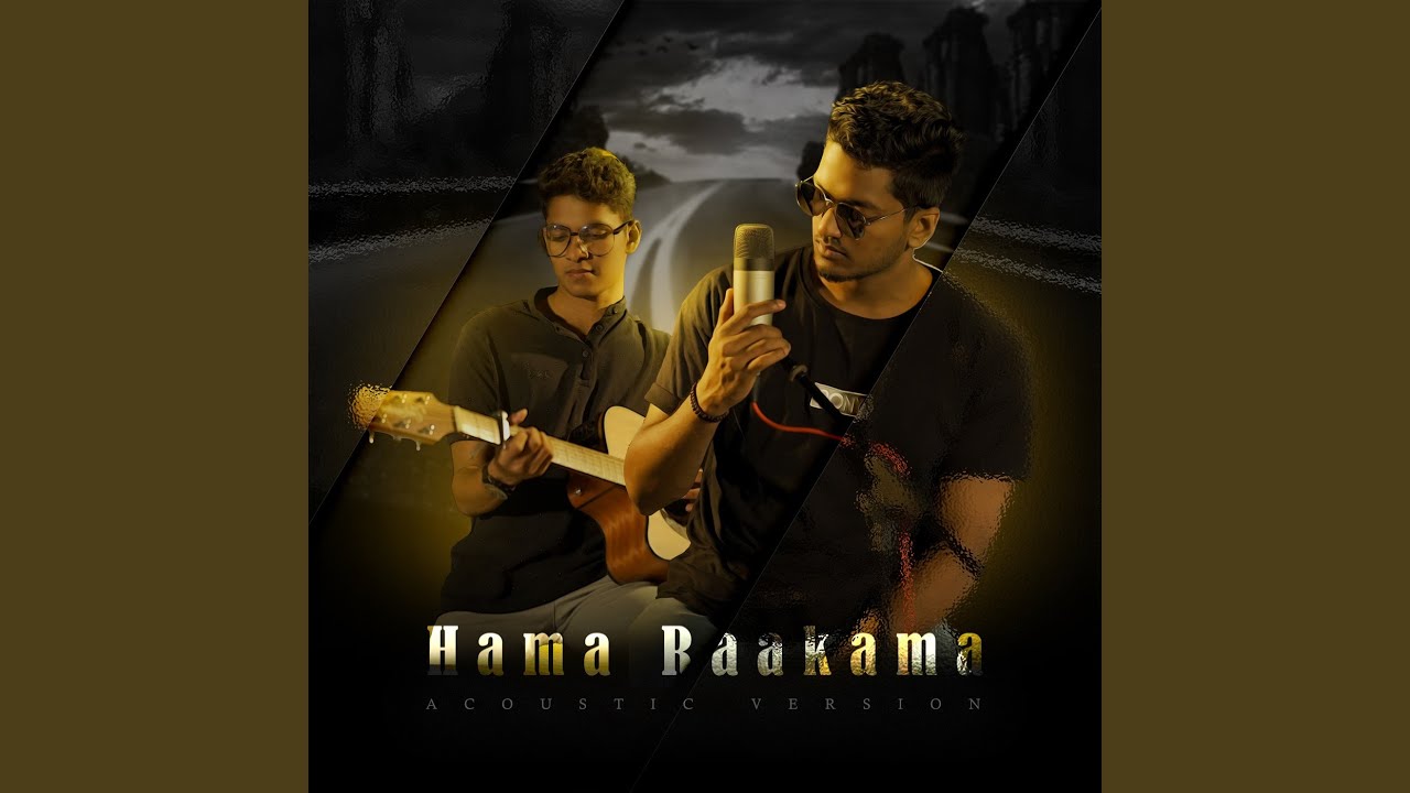 Hama Raakama (Acoustic Version) - YouTube