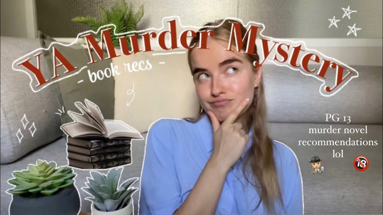 YA Murder Mystery book recommendations | Young Adult 'light' murder ...