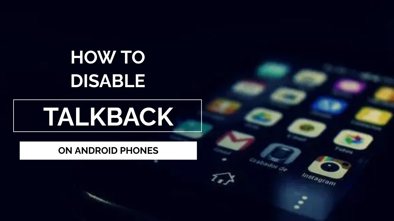 How to Disable talkback on android - YouTube