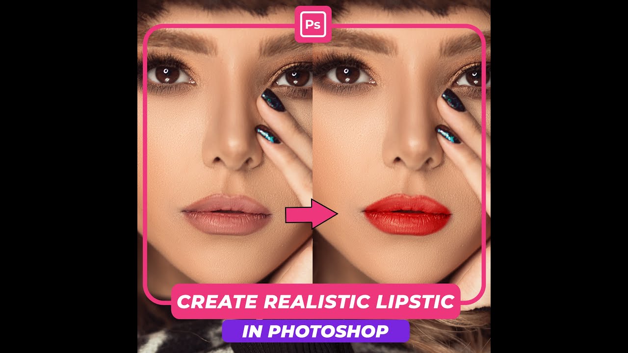 Create Realistic Lipstick In Photoshop - YouTube