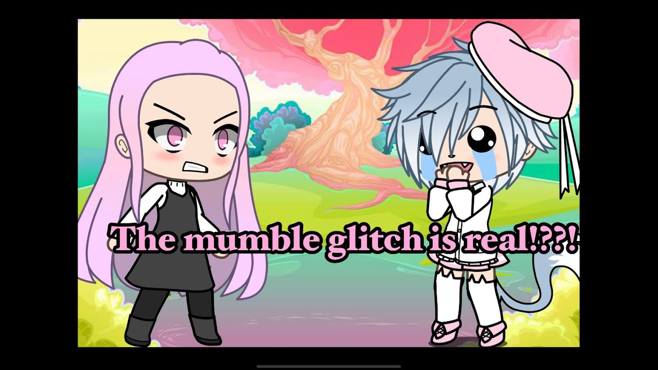 THE MUMBLE GLITCH IS REALL?!!(SHE CUT OFF MY HAIR!!) - YouTube