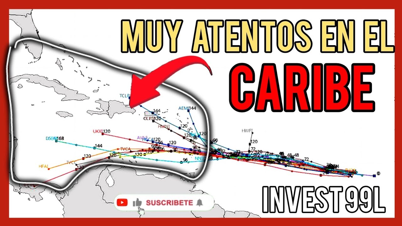 INVEST 99L LLEGARÍA AL CARIBE. DEBEMOS ESTAR ATENTOS LA PRÓXIMA SEMANA ...