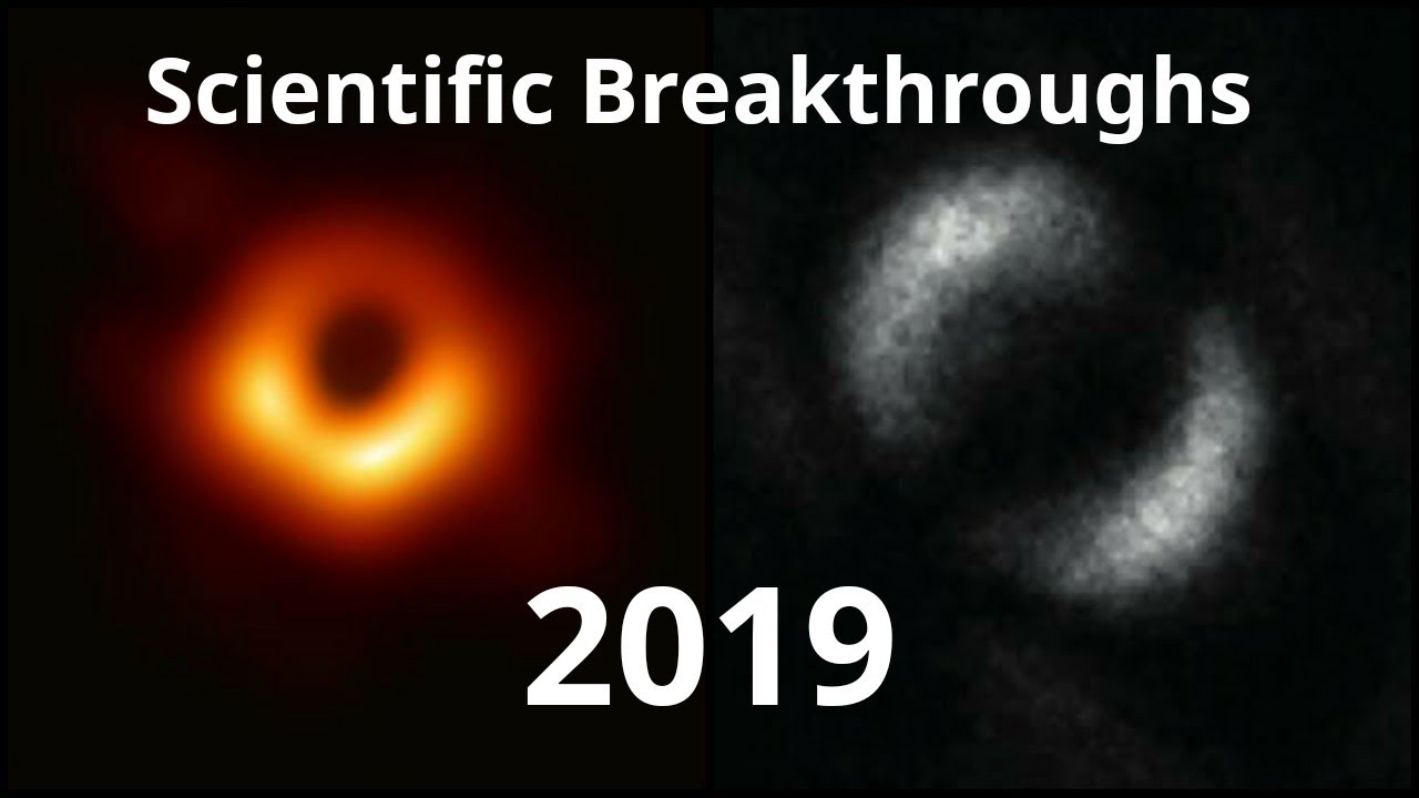 Scientific Breakthroughs in 2019 | The Secrets of the Universe - YouTube