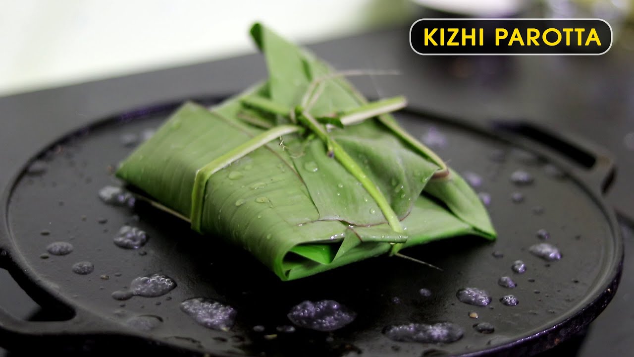 Paneer Kizhi parotta | Banana leaf parotta | Parotta recipe in tamil ...