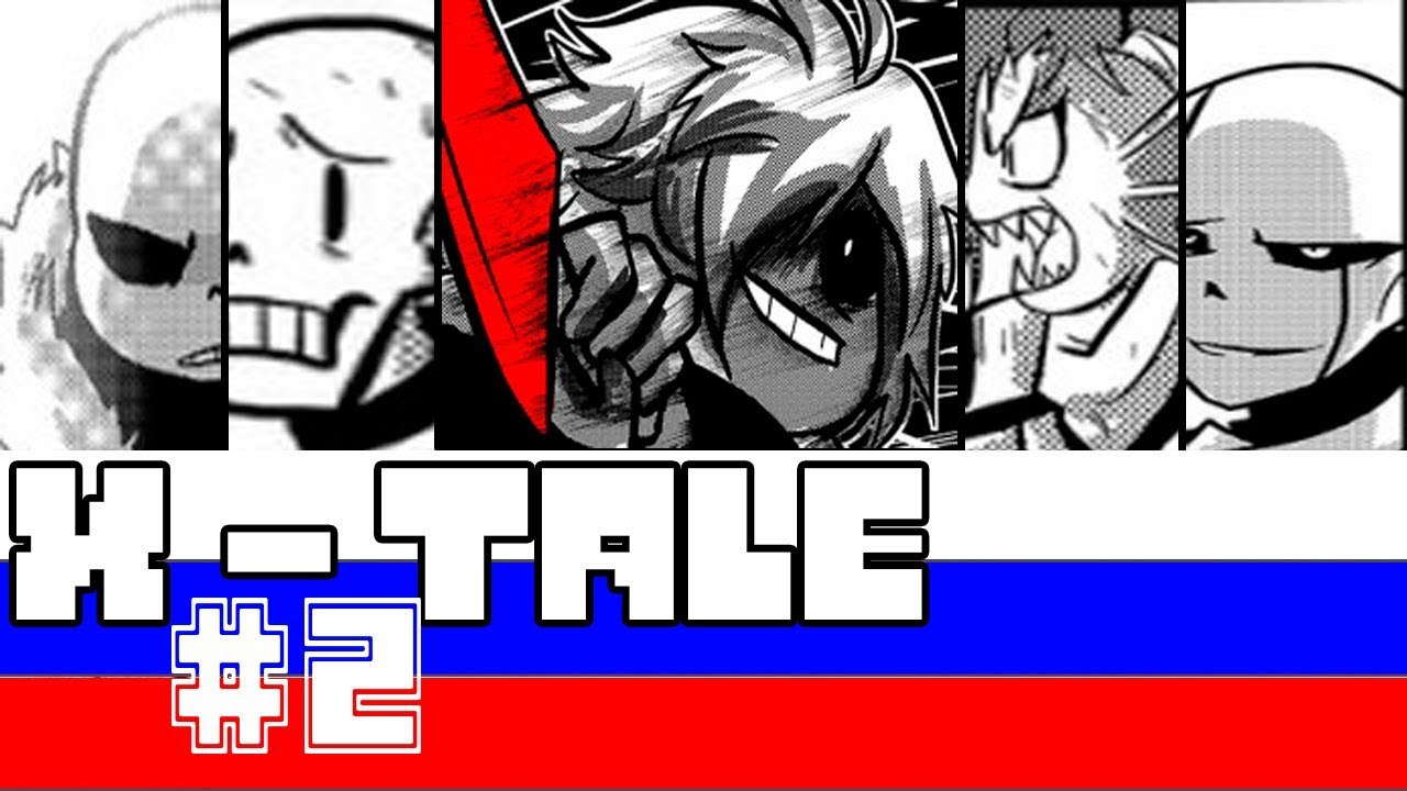 Undertale | Comics - X - TALE "Часть 2" (RUS DUB)🎙️ - YouTube