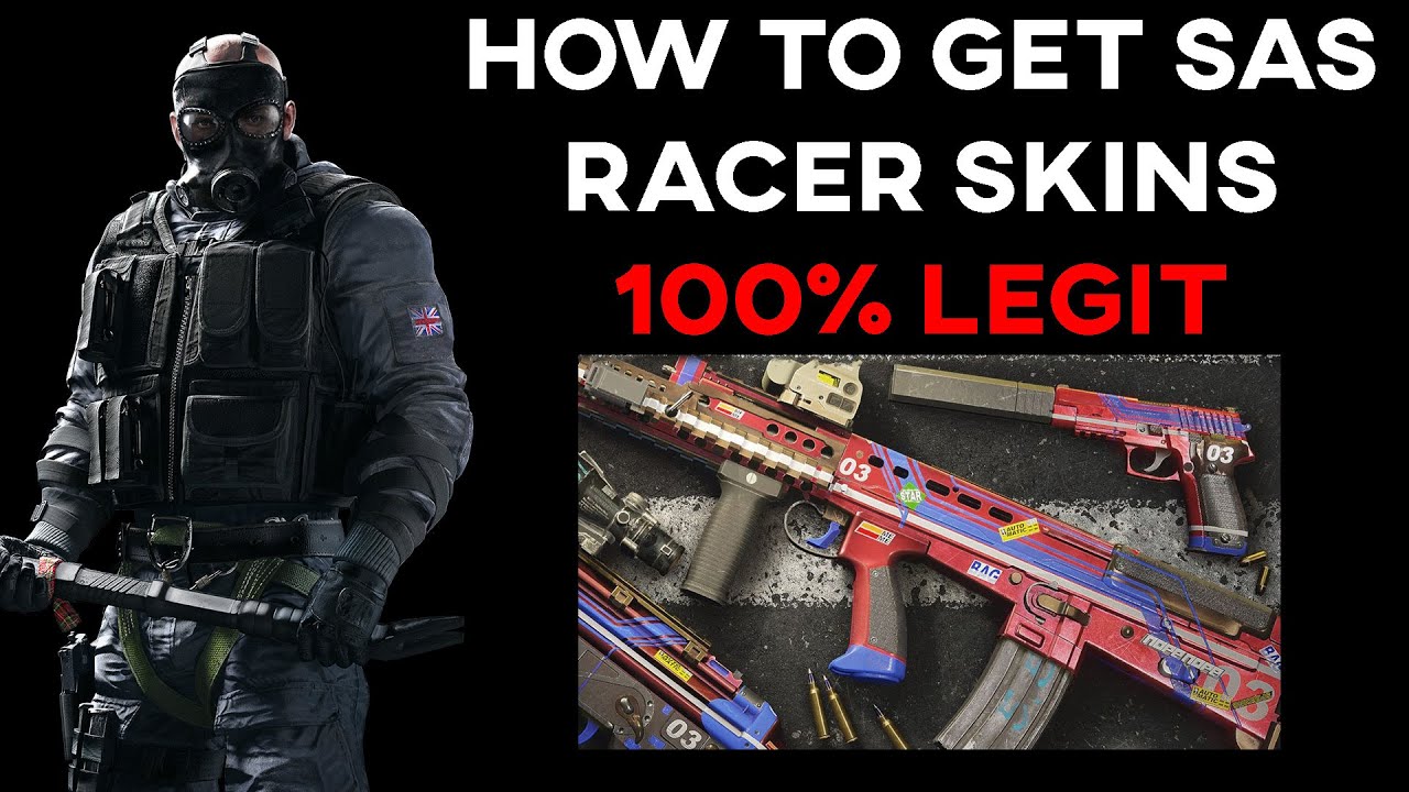How to Get SAS Racer Skins in Rainbow Six Siege (OUTDATED) - YouTube