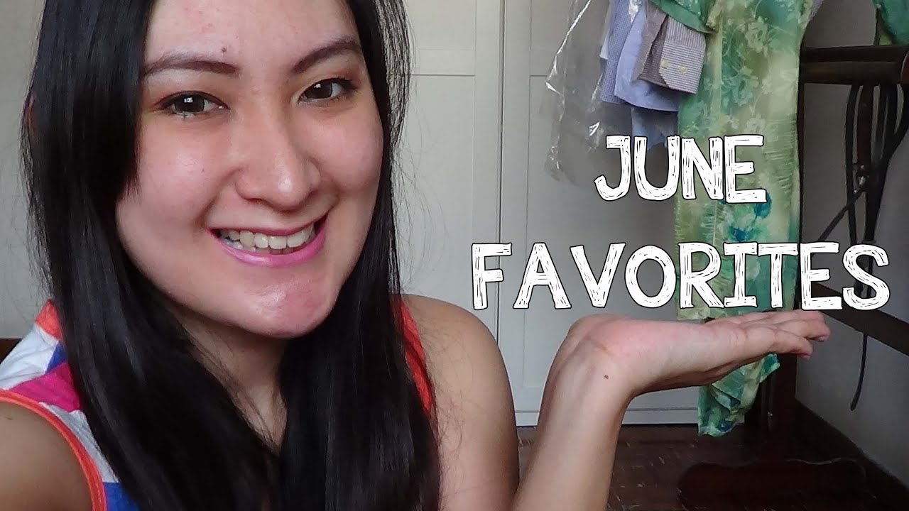 June Favorites!! - YouTube