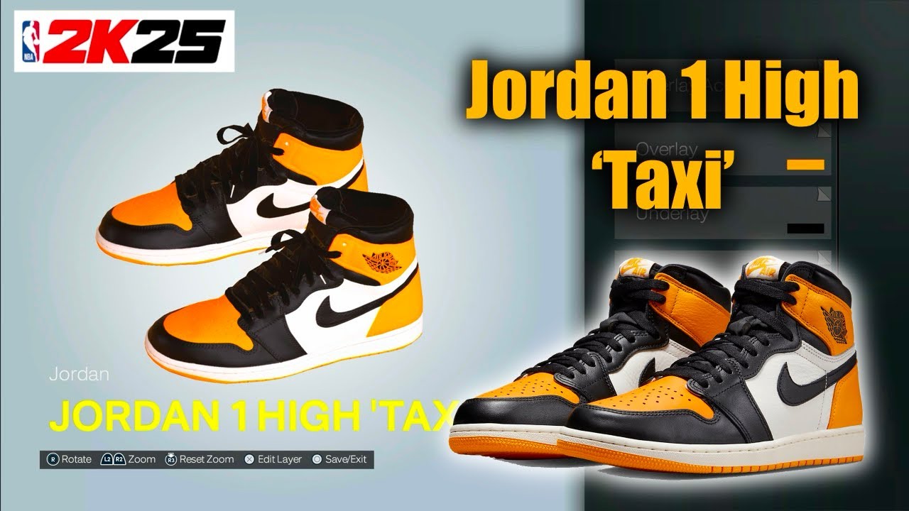 NBA 2K25 Shoe Creator - Jordan 1 High Taxi - YouTube