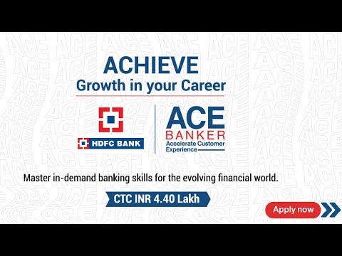 My HDFC Ace banker journey from beginning to the end, HDFC Batch-1 ...